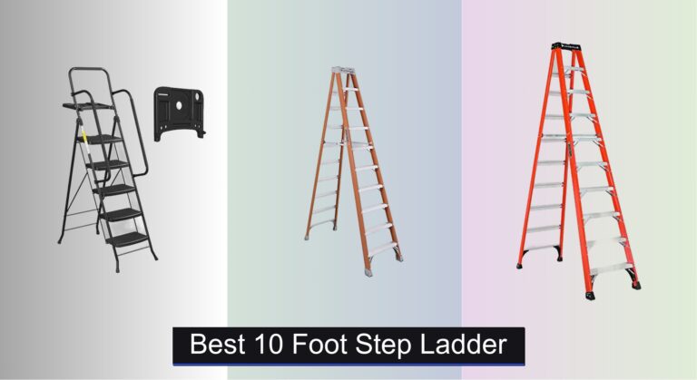 6 Best 10 Foot Step Ladders of 2026